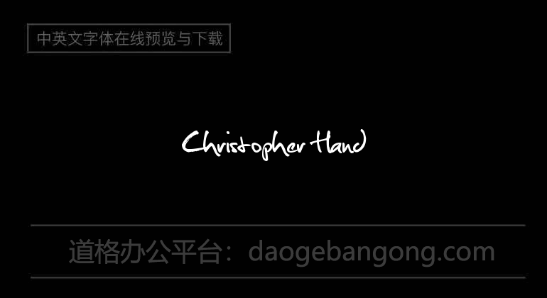Christopher Hand字体-El Stinger出品免费字体下载在线转换-道格办公