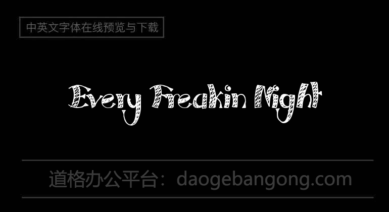 Every Freakin Night字体-英文字体免费字体下载在线转换-道格办公