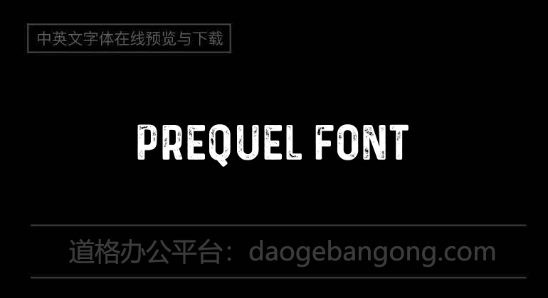 Prequel Font字体-英文字体免费字体下载在线转换-道格办公