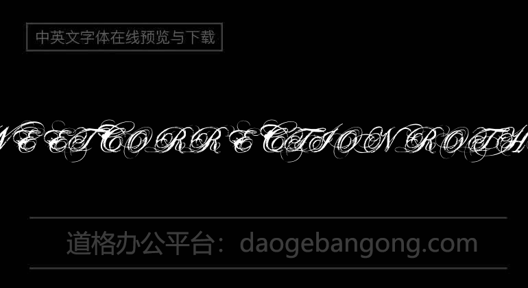 SWEETCORRECTION ROTH Font字体-英文字体免费字体下载在线转换-道格办公