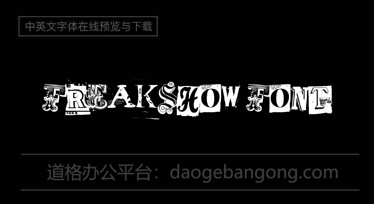 Freakshow Font字体-English Fonts免费字体下载在线转换-道格办公