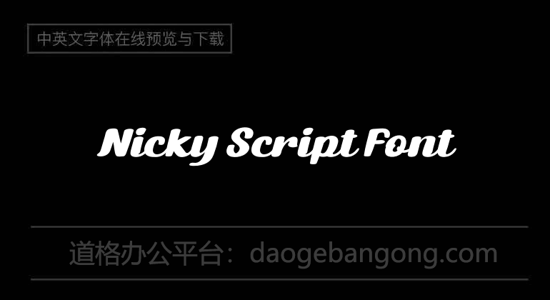 Nicky Script Font字体-英文字体免费字体下载在线转换-道格办公