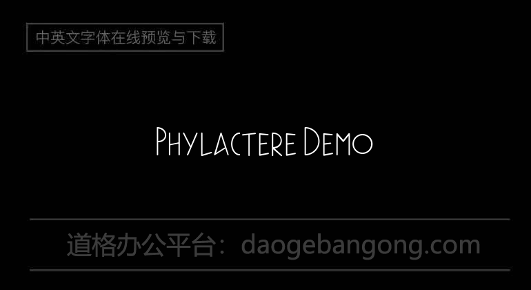 Phylactere Demo字体-Cubo Fonts出品免费字体下载在线转换-道格办公