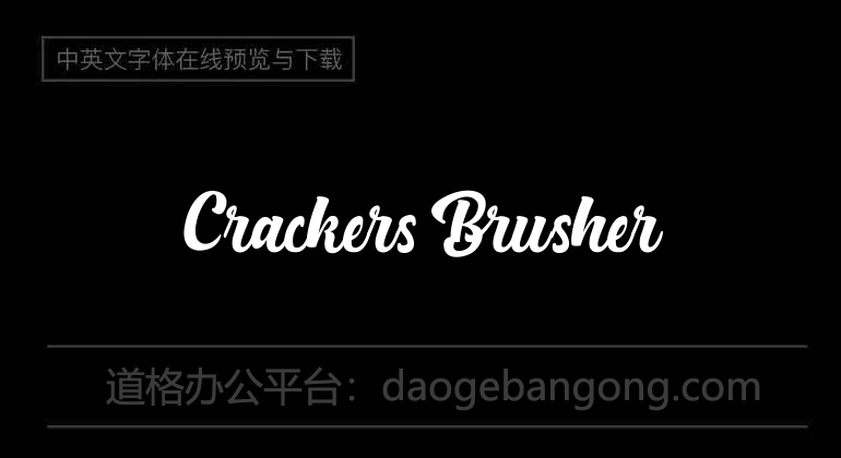 Crackers Brusher字体-笔刷免费字体下载在线转换-道格办公