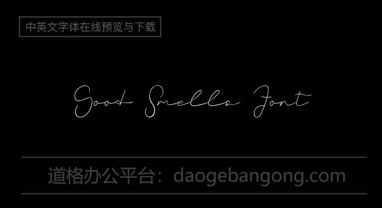 Good Smells Font字体-英文字体免费字体下载在线转换-道格办公