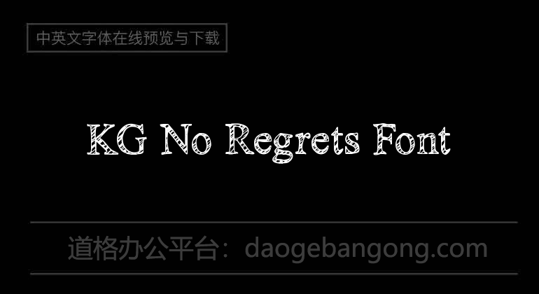 KG No Regrets Font字体-英文字体免费字体下载在线转换-道格办公