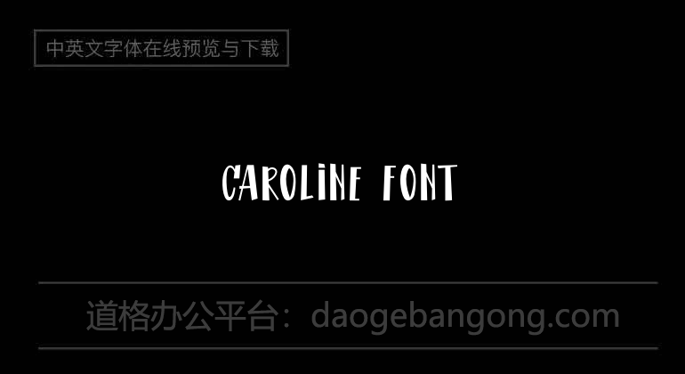 CAROLINE Font字体-英文字体免费字体下载在线转换-道格办公
