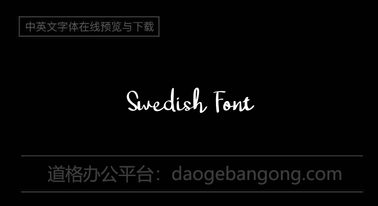 Swedish Font字体-英文字体免费字体下载在线转换-道格办公