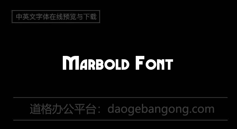 Marbold Font字体-英文字体免费字体下载在线转换-道格办公