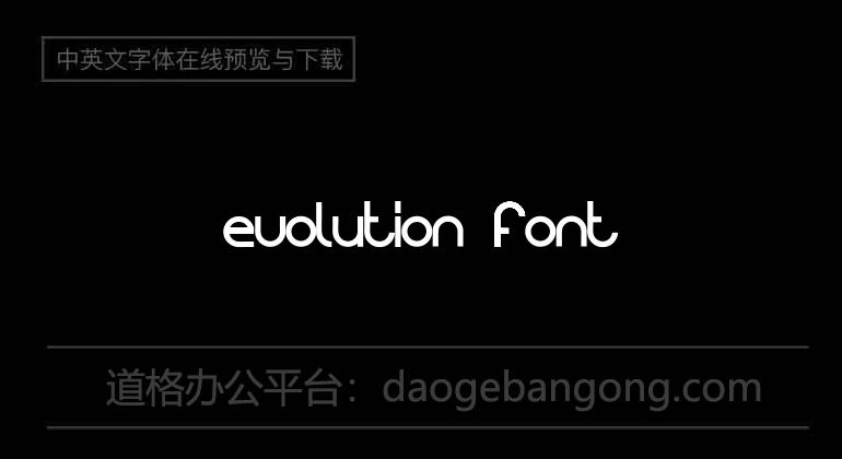 Evolution Font字体-英文字体免费字体下载在线转换-道格办公