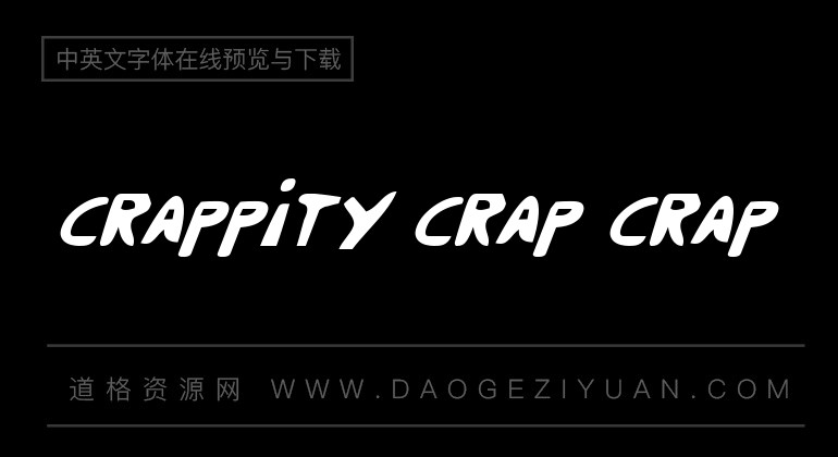 Crappity Crap Crap字体-Iconian Fonts出品免费字体下载在线转换-道格办公