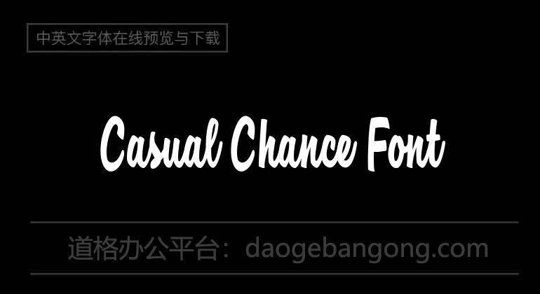 Casual Chance Font字体-英文字体免费字体下载在线转换-道格办公