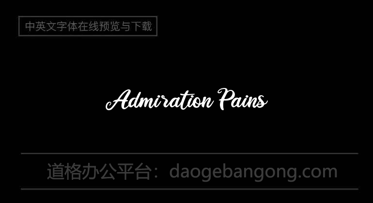 Admiration Pains字体-Jonathan S. Harris出品免费字体下载在线转换-道格办公