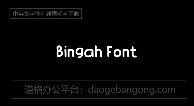 Bingah Font字体-英文字体免费字体下载在线转换-道格办公